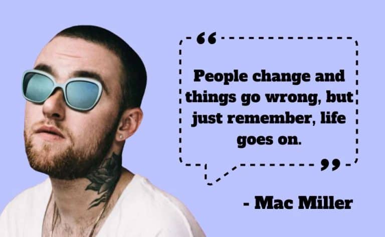 50 Inspiring Mac Miller Quotes - Best Of Motivation