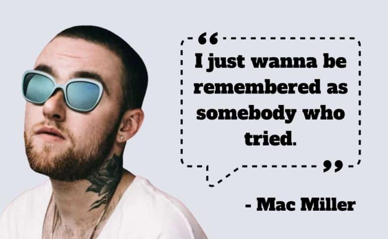 50 Inspiring Mac Miller Quotes - Best Of Motivation