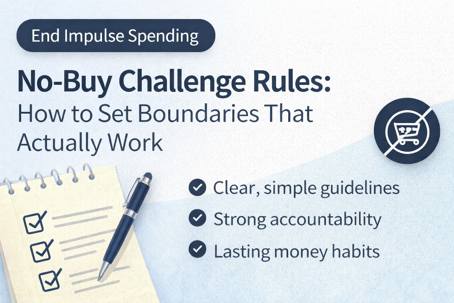 No-Buy Challenge Rules: How to Set Boundaries That Actually Work